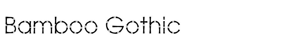Bamboo Gothic font - Bamboo Gothic font download