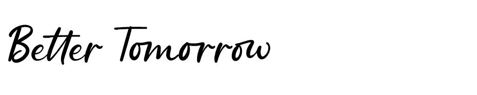 Better Tomorrow font - Better Tomorrow font download