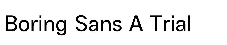 Boring Sans A Trial font - Boring Sans A Trial font download