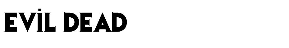 Evil Dead font - Evil Dead font download