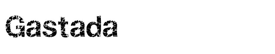 Gastada font - Gastada font download