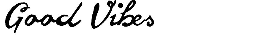Good Vibes font - Good Vibes font download