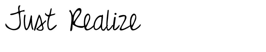 Just Realize Font font - Just Realize Font font download
