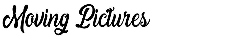 Moving Pictures font - Moving Pictures font download
