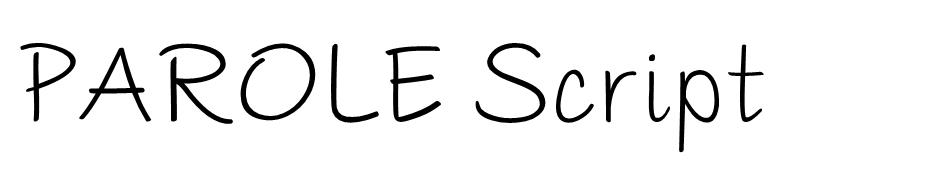 PAROLE Script font - PAROLE Script font download