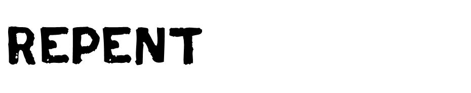 Repent font - Repent font download