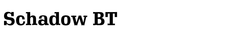 Schadow BT font - Schadow BT font download