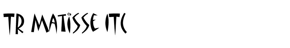TR Matisse ITC font - TR Matisse ITC font download