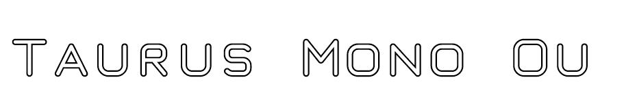 Taurus Mono Outline font - Taurus Mono Outline font download