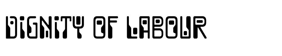 Dignity of Labour Font font - Dignity of Labour Font font download