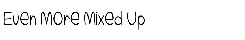 Even More Mixed Up font - Even More Mixed Up font download