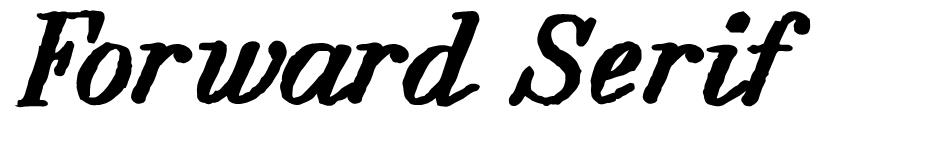 Forward Serif font - Forward Serif font download