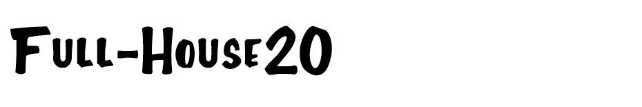 Full-House20 font - Full-House20 font download
