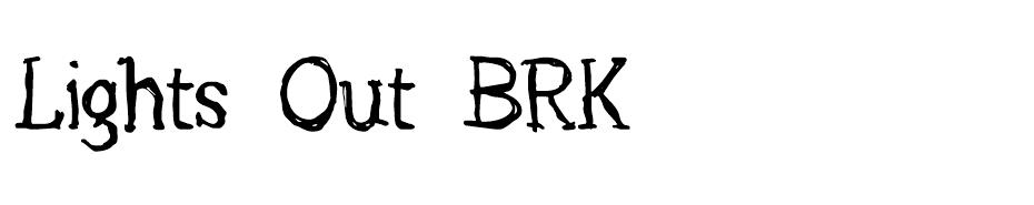 Lights Out BRK font - Lights Out BRK font download