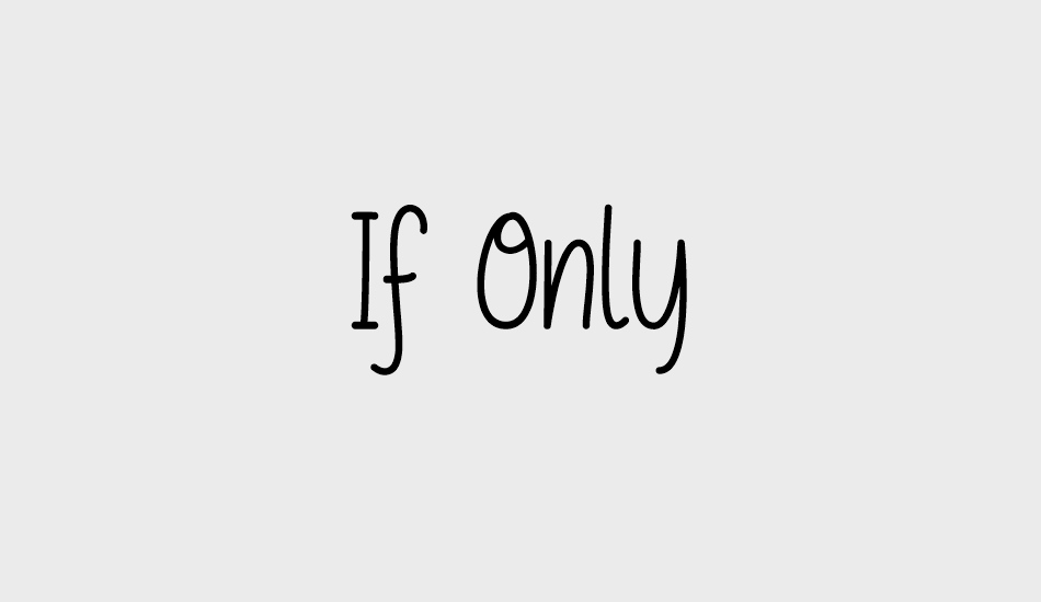 If Only Font font - Font Tr