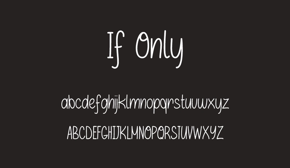 If Only Font font - Font Tr