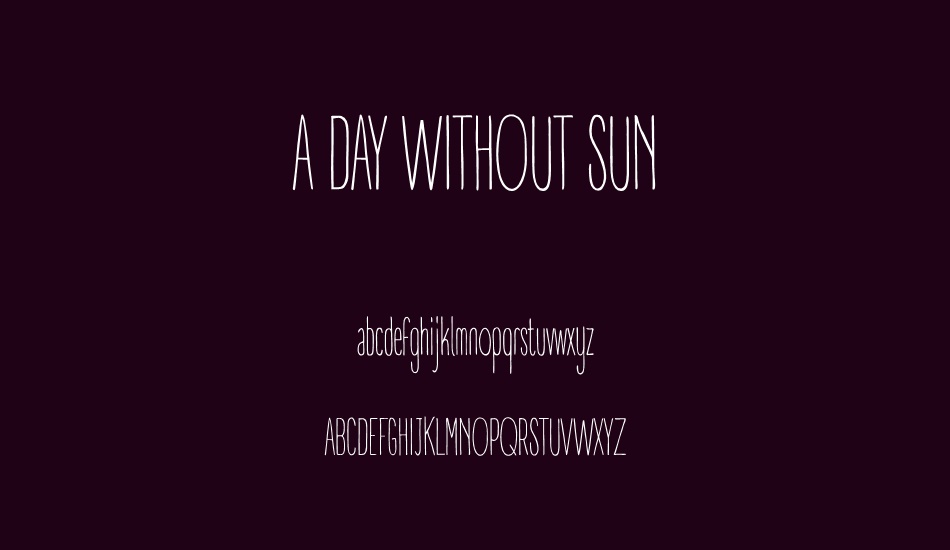 A Day Without Sun font - Font Tr