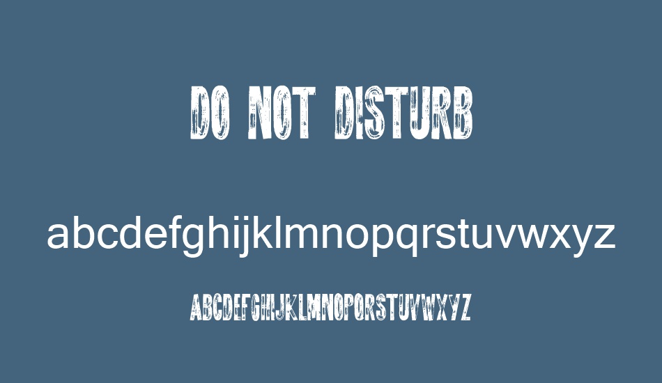 Do Not Disturb font - Font Tr