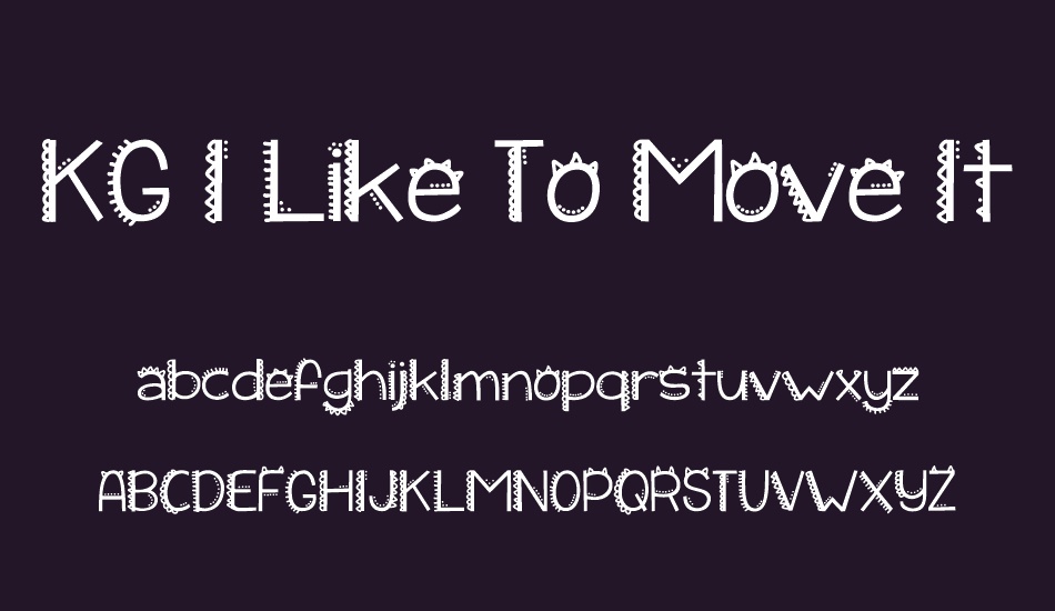 KG I Like To Move It font - Font Tr