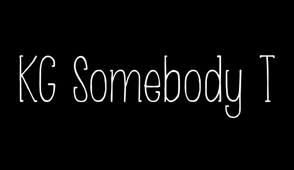 KG Somebody That I Used to Know Font font - Font Tr