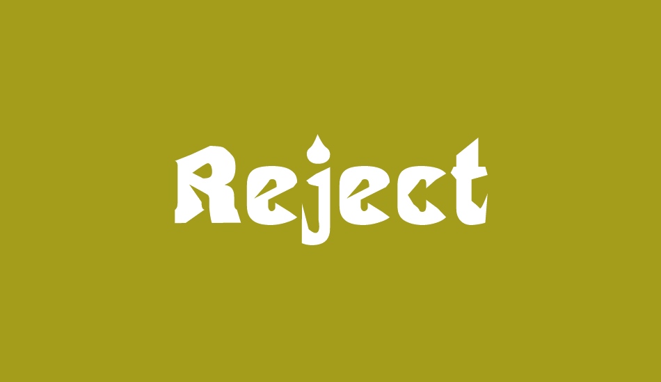 Reject Font Font Tr Reject Font Font Tr