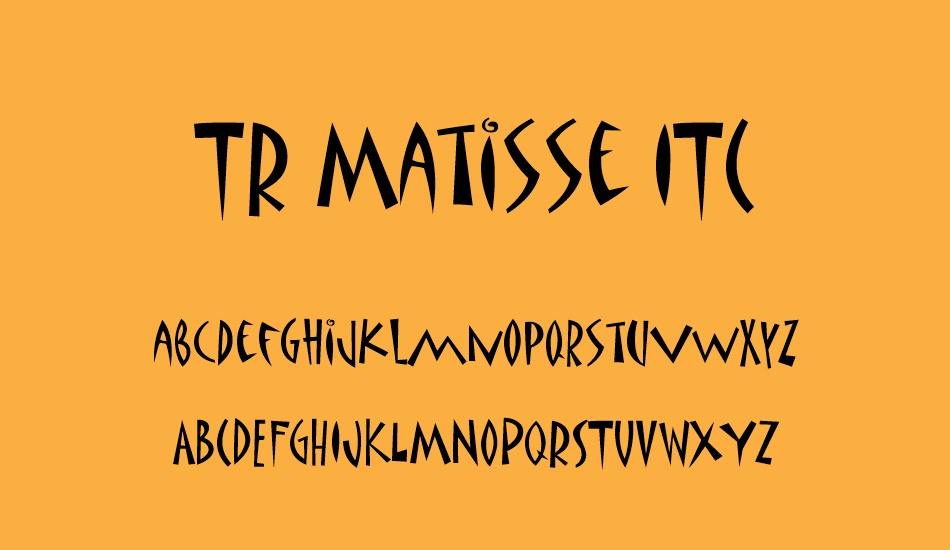 TR Matisse ITC font - Font Tr